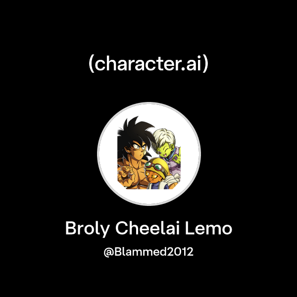 Chat with Broly Cheelai Lemo | character.ai | AI Chat, Reimagined–Your ...