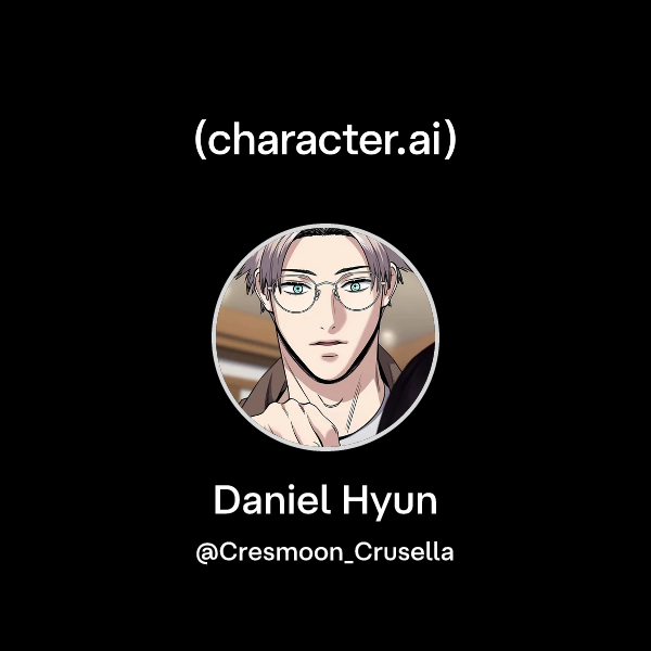 Chat with Daniel Hyun | character.ai | Personalized AI for every moment of your day