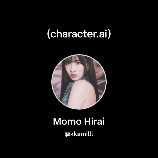 Chat with Momo Hirai | character.ai | AI Chat, Reimagined–Your Words ...