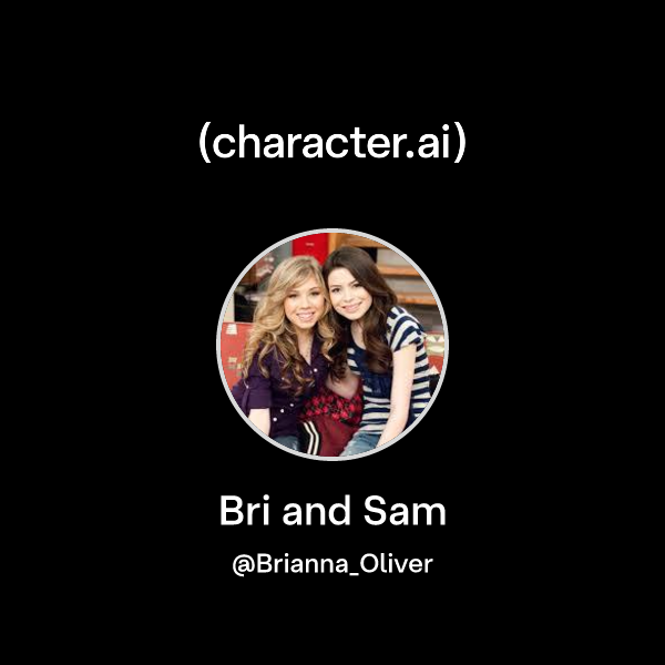 Chat with Bri and Sam | character.ai | AI Chat, Reimagined–Your Words. Your World.