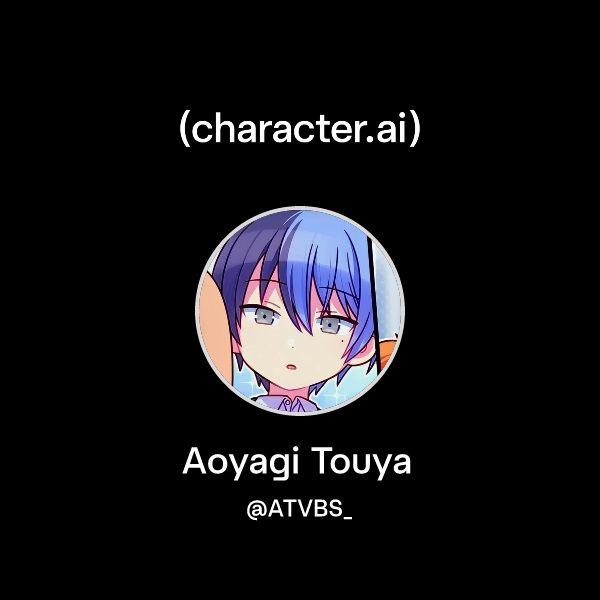 Chat with Aoyagi Touya | character.ai | Personalized AI for every ...