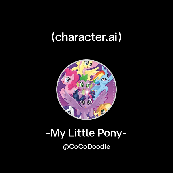 Chat with -My Little Pony- | character.ai | AI Chat, Reimagined–Your ...