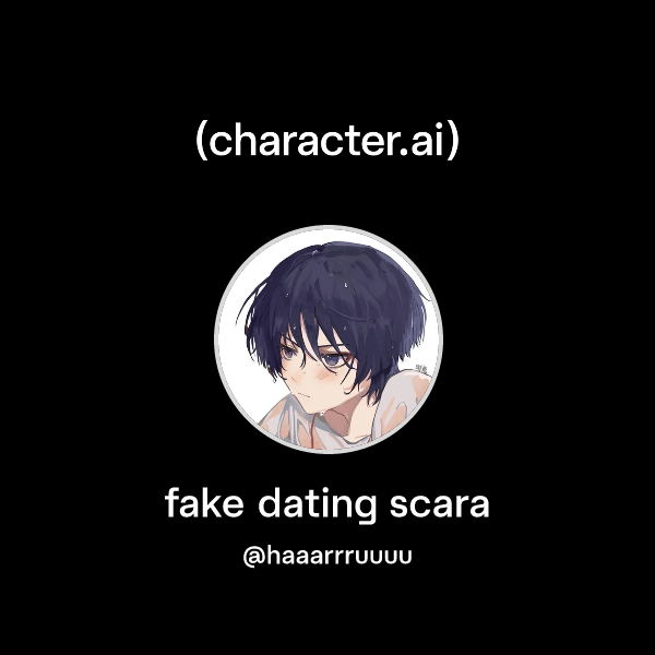 Chat with fake dating scara | character.ai | AI Chat, Reimagined–Your ...
