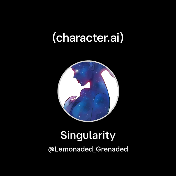 Chat with Singularity | character.ai | AI Chat, Reimagined–Your Words. Your World.