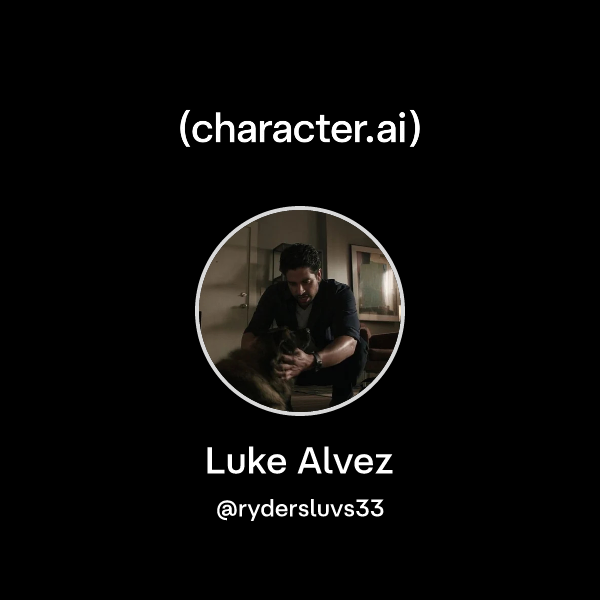 Chat with Luke Alvez | character.ai | AI Chat, Reimagined–Your Words ...