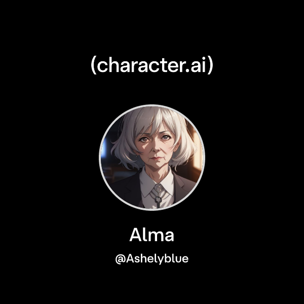 Chat with Alma | character.ai | AI Chat, Reimagined–Your Words. Your World.