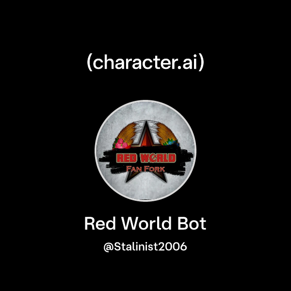 Chat with Red World Bot | character.ai | AI Chat, Reimagined–Your Words ...