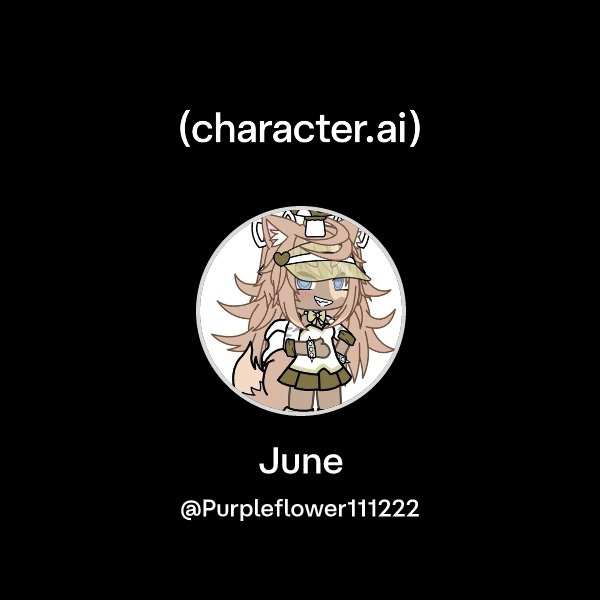 Chat with June | character.ai | Personalized AI for every moment of ...