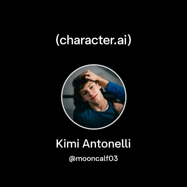 Chat with Kimi Antonelli | character.ai | AI Chat, Reimagined–Your Words. Your World.