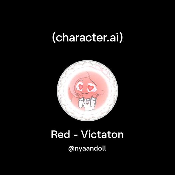 Chat with Red - Victaton | character.ai | Personalized AI for every ...