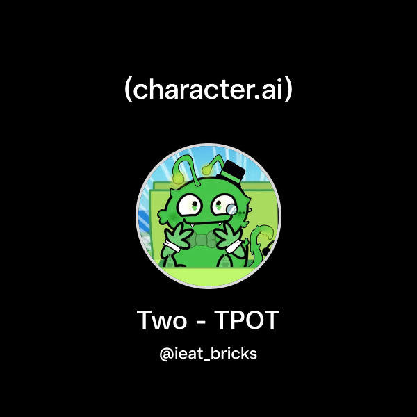 Chat with Two - TPOT | character.ai | AI Chat, Reimagined–Your Words. Your World.
