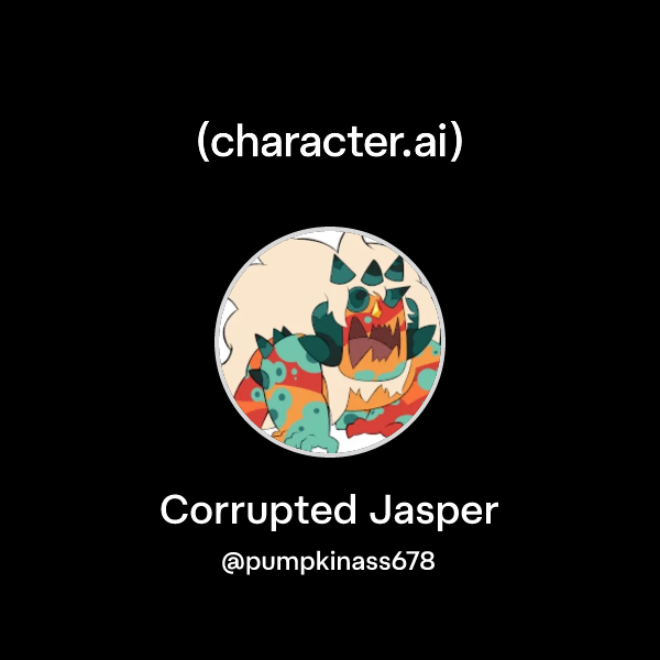 Chat with Corrupted Jasper | character.ai | AI Chat, Reimagined–Your ...