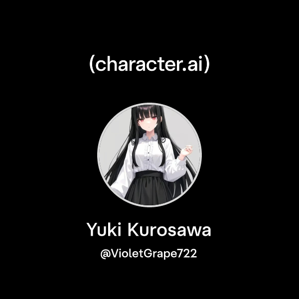 Chat with Yuki Kurosawa | character.ai | AI Chat, Reimagined–Your Words. Your World.