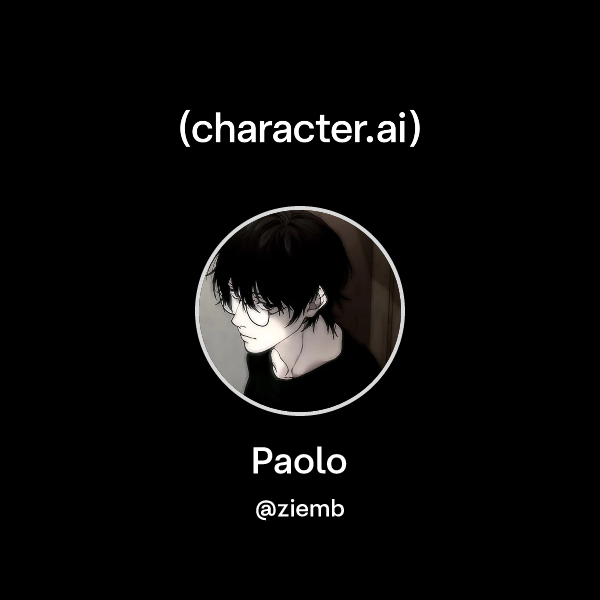Chat with Paolo | character.ai | AI Chat, Reimagined–Your Words. Your ...