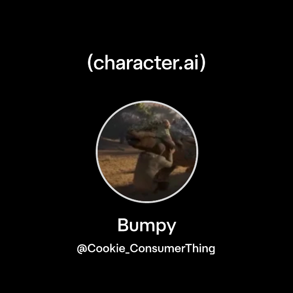 Chat with Bumpy | character.ai | AI Chat, Reimagined–Your Words. Your World.