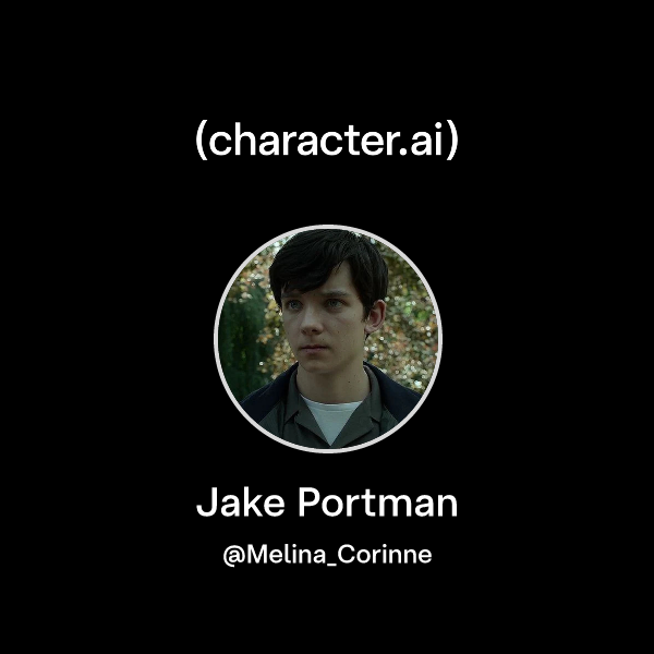 Chat with Jake Portman | character.ai | AI Chat, Reimagined–Your Words ...