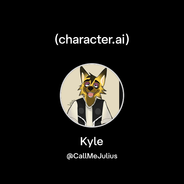 Chat with Kyle | character.ai | Personalized AI for every moment of ...