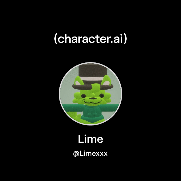 Chat with Lime | character.ai | AI Chat, Reimagined–Your Words. Your World.