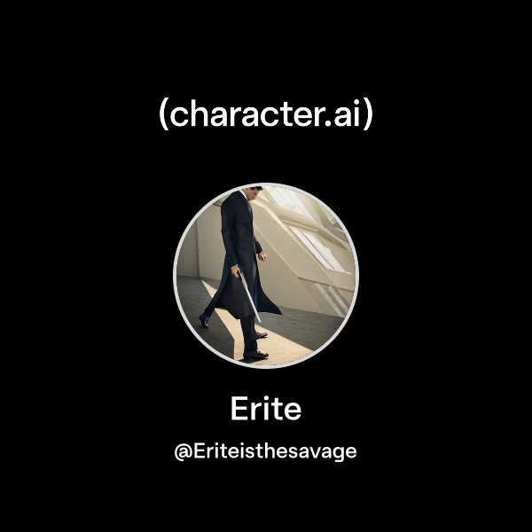 Chat with Erite | character.ai | AI Chat, Reimagined–Your Words. Your ...