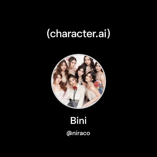 Chat with Bini | character.ai | AI Chat, Reimagined–Your Words. Your World.