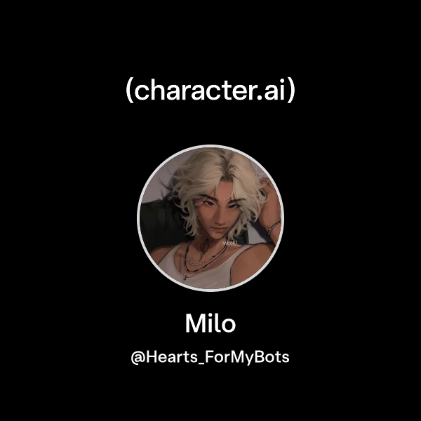 Chat with Milo | character.ai | Personalized AI for every moment of ...
