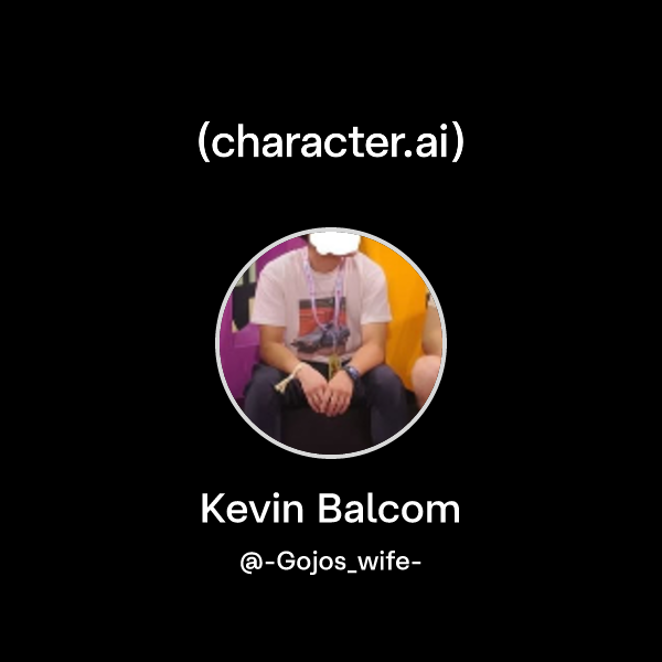 Chat with Kevin Balcom | character.ai | Personalized AI for every ...