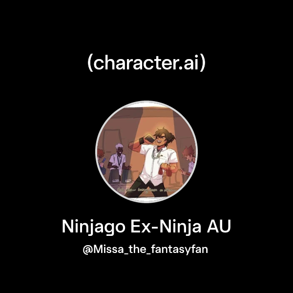 Chat with Ninjago Ex-Ninja AU | character.ai | AI Chat, Reimagined–Your ...