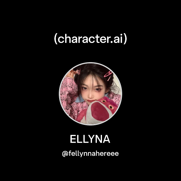Chat with ELLYNA | character.ai | Personalized AI for every moment of ...