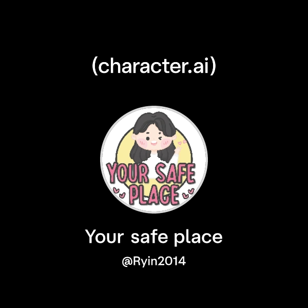Chat with Your safe place | character.ai | AI Chat, Reimagined–Your ...