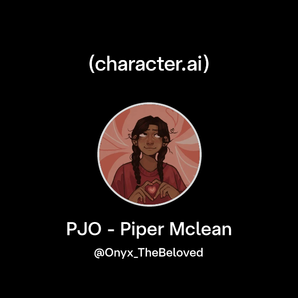 Chat with PJO - Piper Mclean | character.ai | AI Chat, Reimagined–Your ...