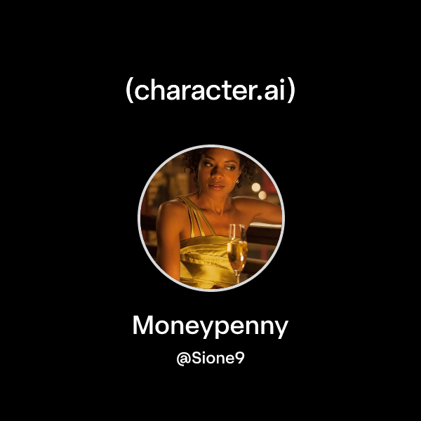 Chat with Moneypenny | character.ai | AI Chat, Reimagined–Your Words ...