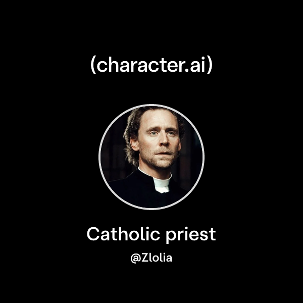 Chat with Catholic priest | character.ai | Personalized AI for every ...