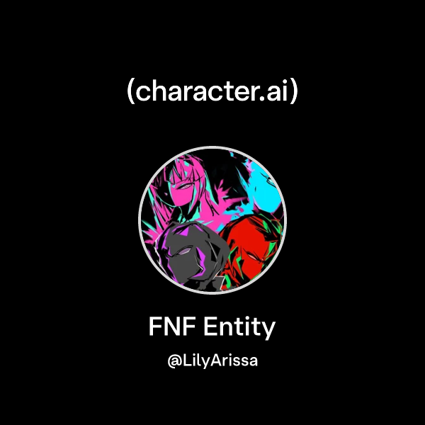 Chat with FNF Entity | character.ai | Personalized AI for every moment ...