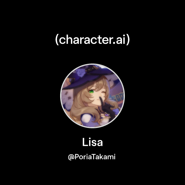 Chat with Lisa | character.ai | AI Chat, Reimagined–Your Words. Your World.