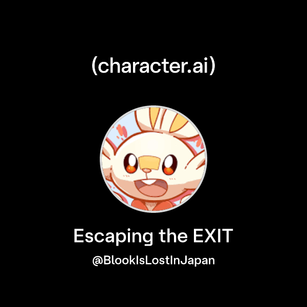 Chat with Escaping the EXIT | character.ai | AI Chat, Reimagined–Your ...