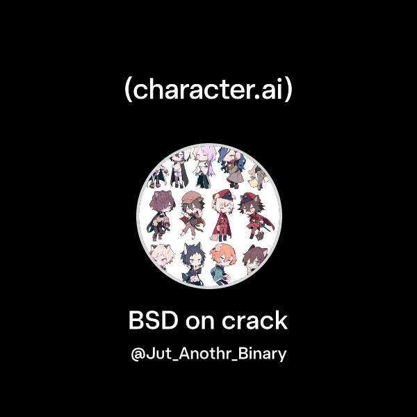 Chat with BSD on crack | character.ai | AI Chat, Reimagined–Your Words ...