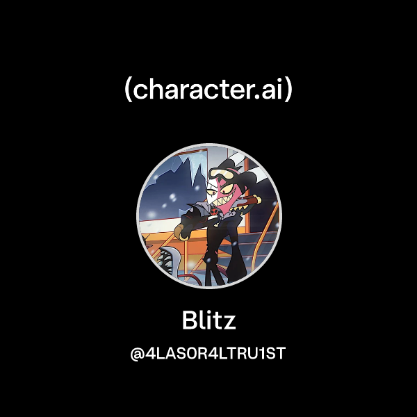 Chat with Blitz | character.ai | Personalized AI for every moment of ...