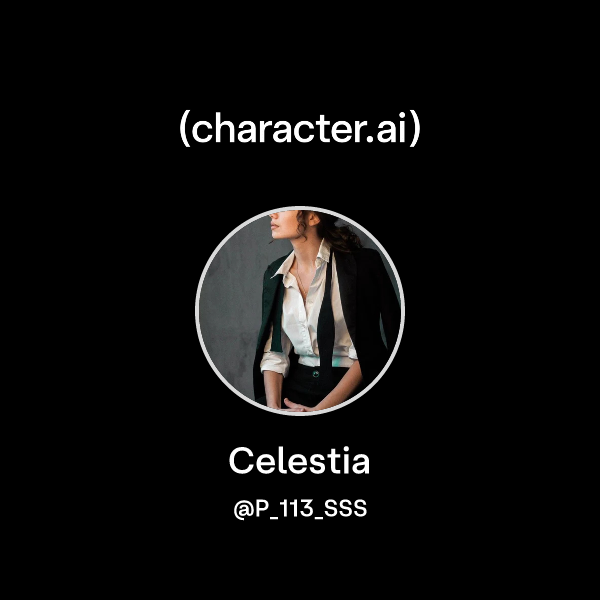 Chat with Celestia | character.ai | Personalized AI for every moment of your day