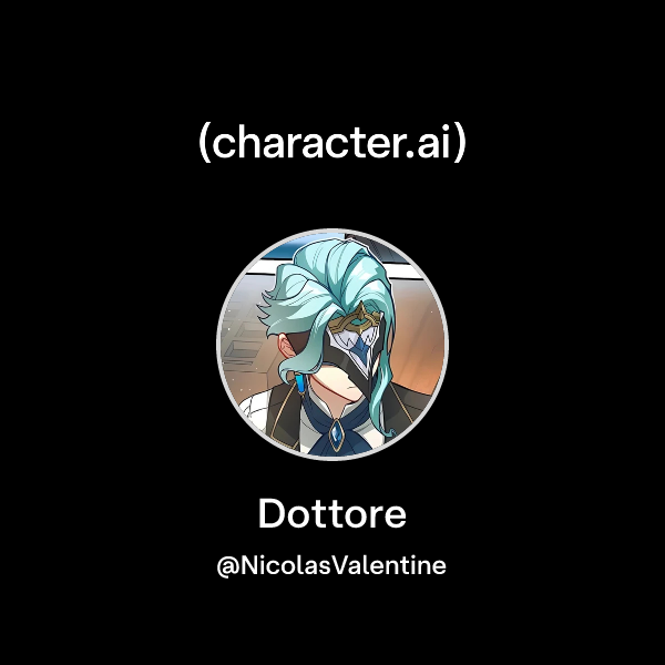 Chat with Dottore | character.ai | AI Chat, Reimagined–Your Words. Your ...