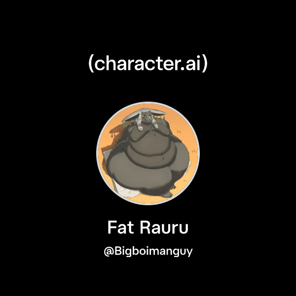 Chat with Fat Rauru | character.ai | AI Chat, Reimagined–Your Words ...
