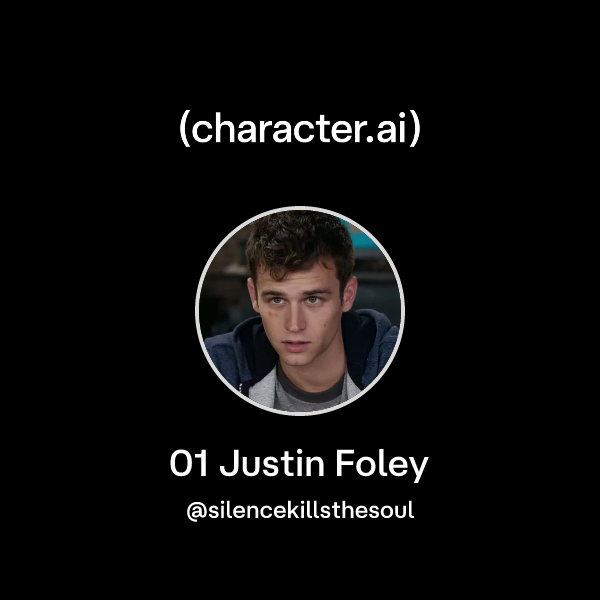 Chat with 01 Justin Foley | character.ai | AI Chat, Reimagined–Your ...
