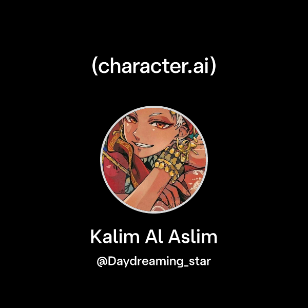 Chat with Kalim Al Aslim | character.ai | AI Chat, Reimagined–Your ...