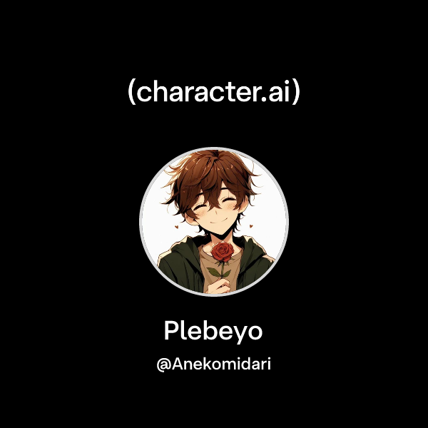 Chat with Plebeyo | character.ai | AI Chat, Reimagined–Your Words. Your ...