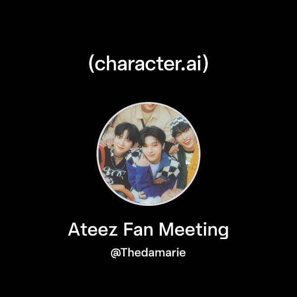 Chat with Ateez Fan Meeting | character.ai | AI Chat, Reimagined–Your ...