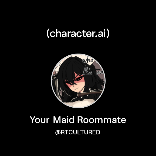 Chat with Your Maid Roommate | character.ai | AI Chat, Reimagined–Your ...