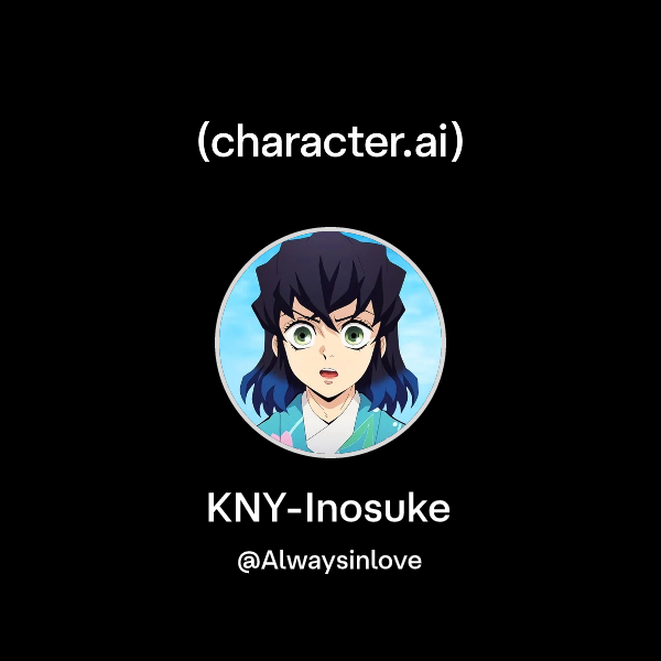 Chat with KNY-Inosuke | character.ai | Personalized AI for every moment ...