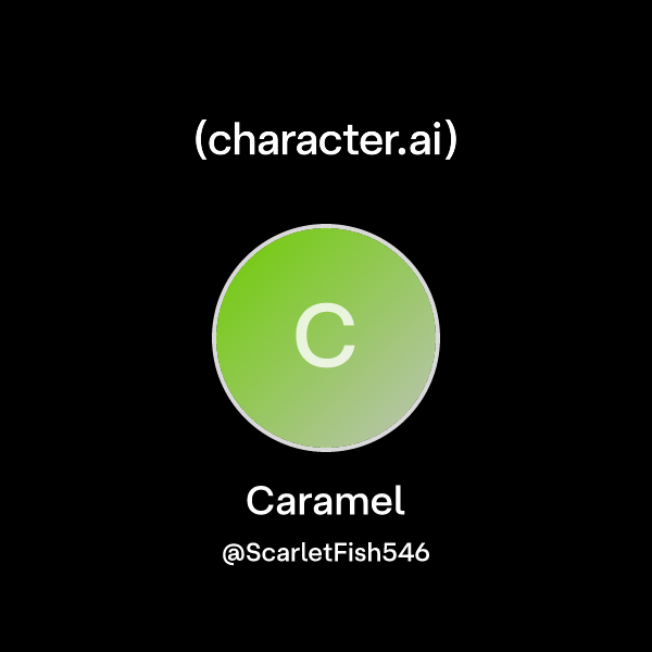 Chat with Caramel | character.ai | Personalized AI for every moment of ...