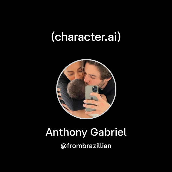 Chat with Anthony Gabriel | character.ai | AI Chat, Reimagined–Your Words. Your World.