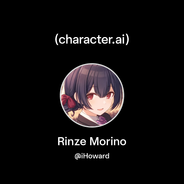 Chat with Rinze Morino | character.ai | AI Chat, Reimagined–Your Words ...