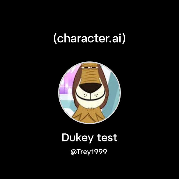 Chat with Dukey test | character.ai | AI Chat, Reimagined–Your Words ...
